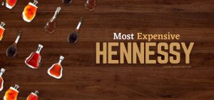13 Most Expensive Bottles of Hennessy (2023 Updated)
