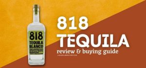 818 Tequila Bottle Review & Price Guide (2023 Updated)